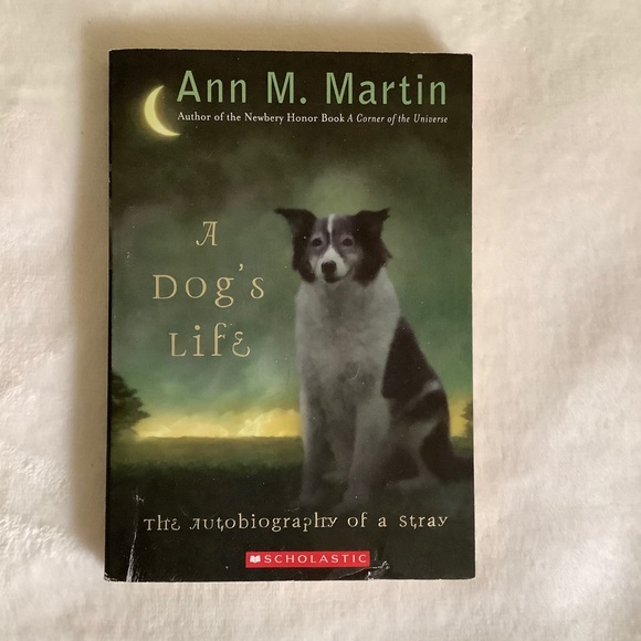A Dogs Life Book Cover / A Dog S Life The Autobiography Of A Stray ...